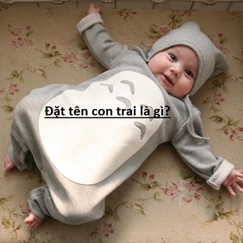 Hướng dẫn cách Đặt tên con trai ý nghĩa cho năm 2025 - Phanmem360